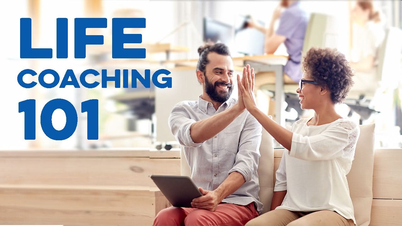 Life Coaching 101